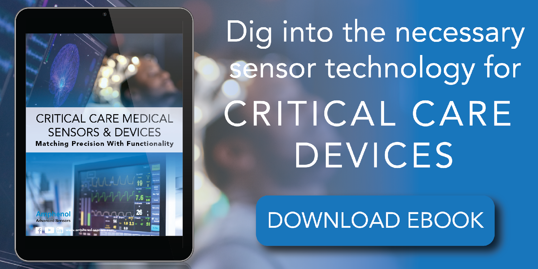 Critical Care Medical Devices and Sensors | Amphenol Advanced Sensors